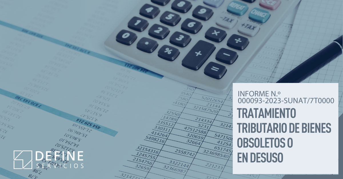 Tratamiento tributario de bienes obsoletos o en desuso que el ...
